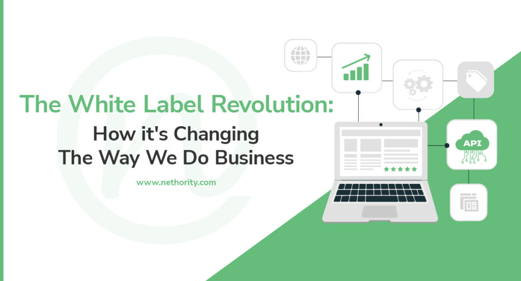 White Label Revolution: Transforming Business Practices